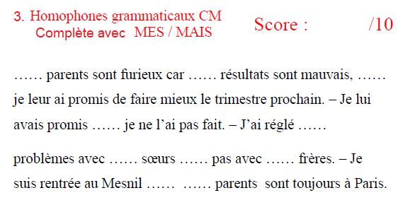 Les homophones ces/ses ; mais/mes - Ecole élémentaire Condorcet