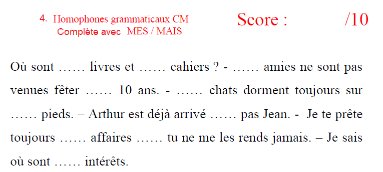 Les homophones ces/ses ; mais/mes - Ecole élémentaire Condorcet