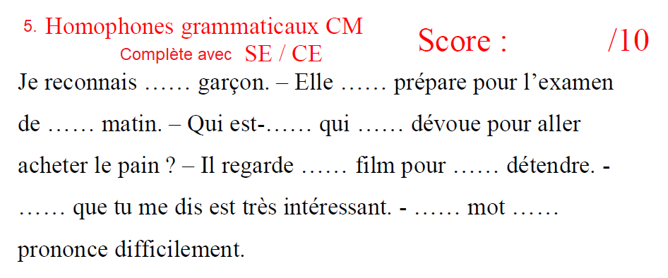 Les homophones se/ce ; ça/sa - Ecole élémentaire Condorcet