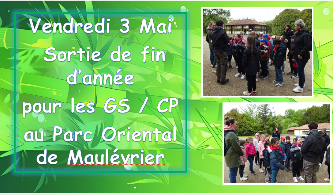 Les GS/CP au Parc Oriental de Maulévrier - Ecole Violine de Clessé