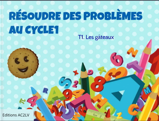 Résoudre des problèmes : les gâteaux - Ecole maternelle d'application ...